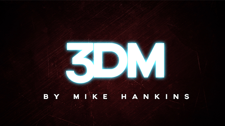 3DM by Mike Hankins video DOWNLOAD – Browser's Den of Magic
