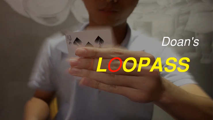 Loopass by Doan video DOWNLOAD – Browser's Den of Magic