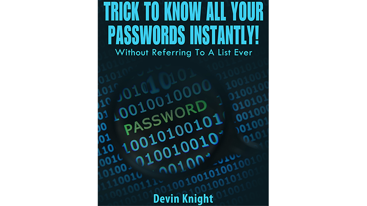 Trick To Know All Your Passwords Instantly! (Written for Magicians) by ...