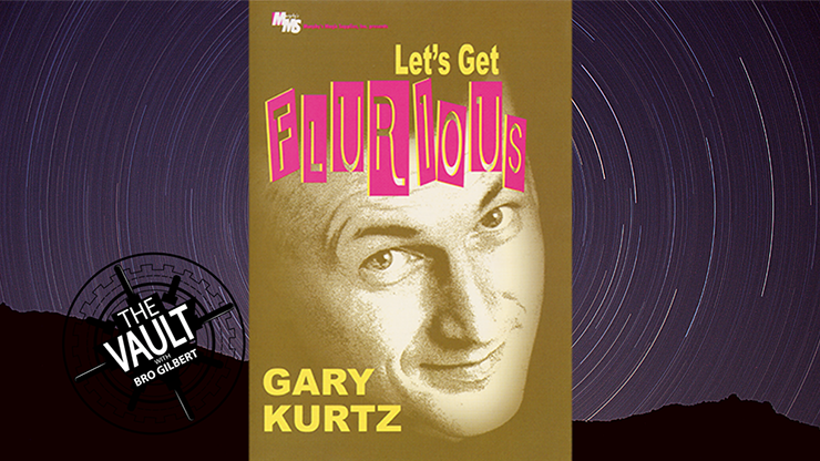 The Vault - Let's Get Flurious by Gary Kurtz video DOWNLOAD – Browser's ...