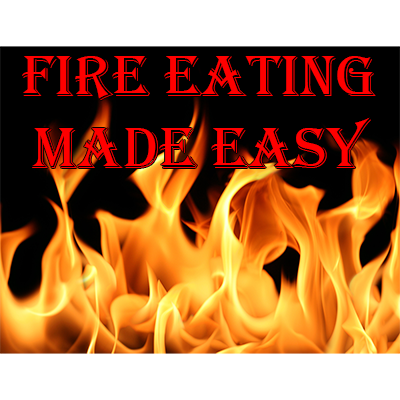 Fire Eating Made Easy by Jonathan Royle - eBook DOWNLOAD – Browser's ...