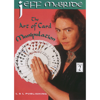 The Art Of Card Manipulation Vol.2 by Jeff McBride video DOWNLOAD ...
