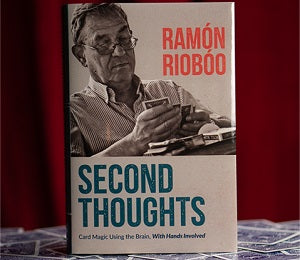 Second Thoughts by Ramon Rioboo & Hermetic Press – Browser's Den of Magic