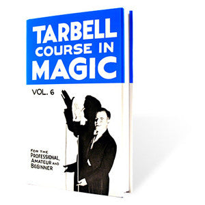 Tarbell Course In Magic, Volume 6 – Browser's Den of Magic