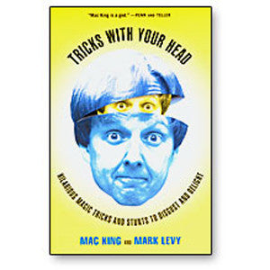 Tricks With Your Head By Mac King And Mark Levy – Browser's Den of Magic